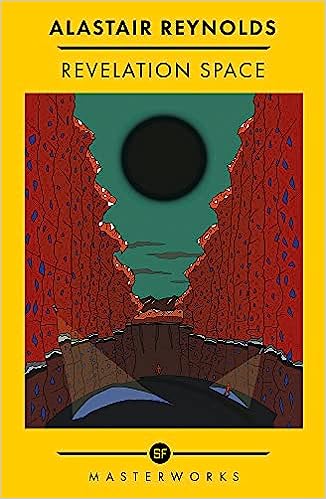 Revelation Space (SF Masterworks) – Fictionary